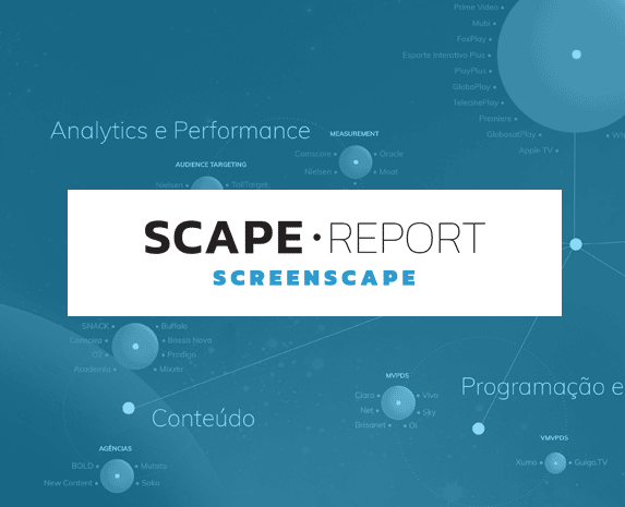Scape Report - Mapas dos ecossistemas digitais brasileiro